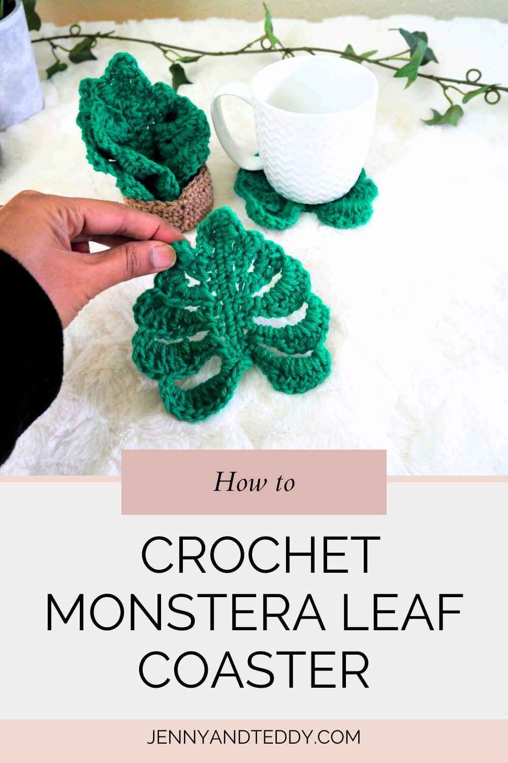 Cute Monstera Leaf Crochet Coaster - Free Pattern - Jenny & Teddy
